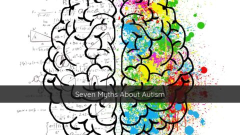 Six Myths About Autism