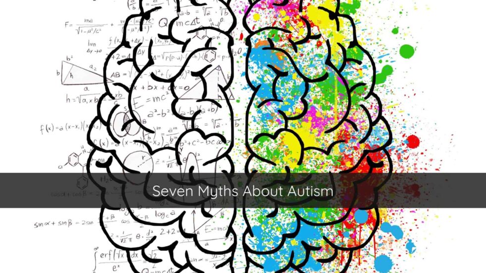 Six Myths About Autism